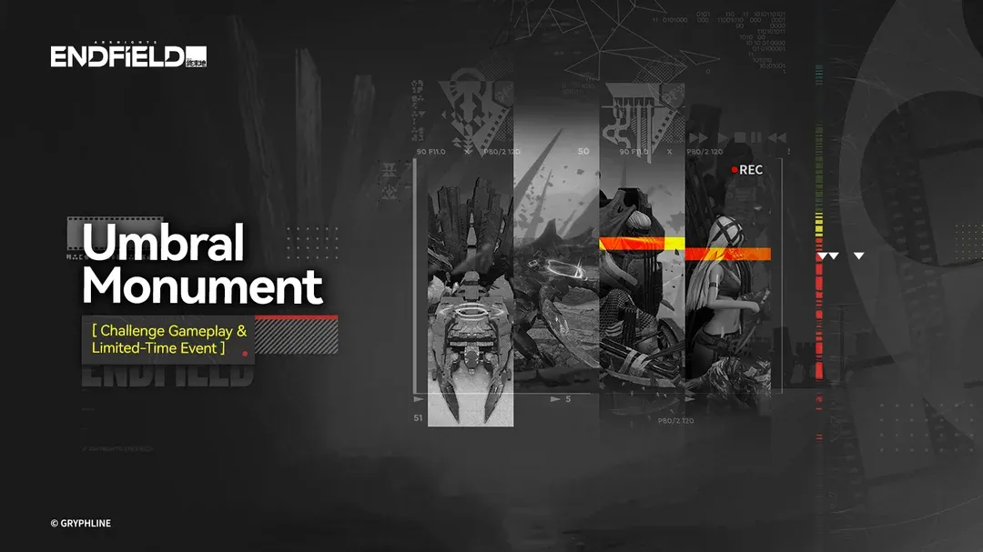 arknights endfield guide umbral monument endgame explained | GameMarket.gg